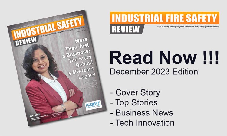 Download free issue | INDUSTRIAL SAFETY REVIEW | Fire Industry Magazine ...